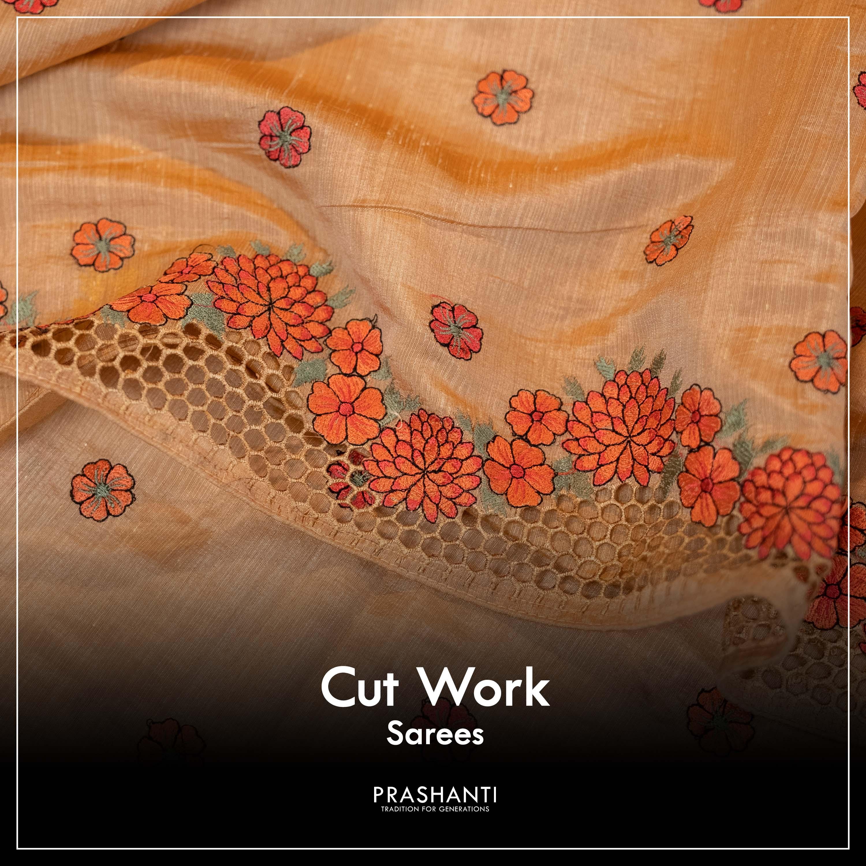 Cut work sarees – Prashanti Sarees